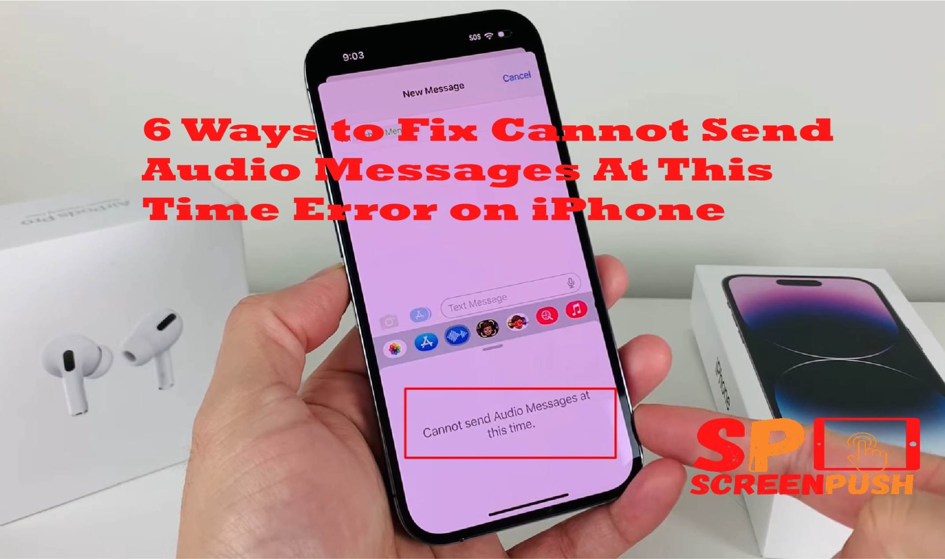 Fix Cannot Send Audio Messages at This Time on iPhone
